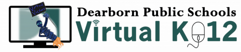 Dearborn Virtual K-12 – Dearborn Public Schools